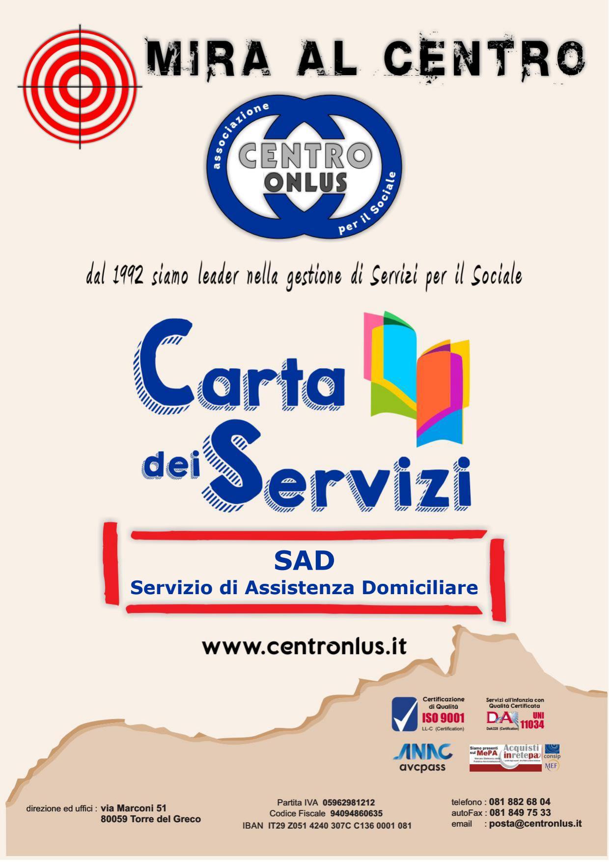Carte dei Servizi del Centro Onlus - dal 1992 leader nei Servizi per il ...